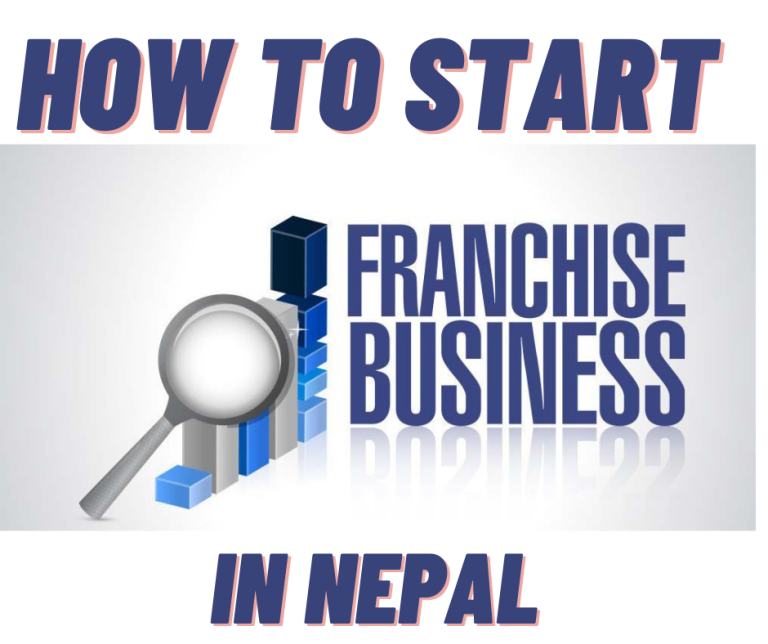 How to Start a Franchise Business in Nepal - Corporate Lawyer Nepal
